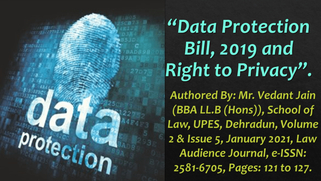 » Volume 2 & Issue 5 » Data Protection Bill, 2019 and Right to Privacy
