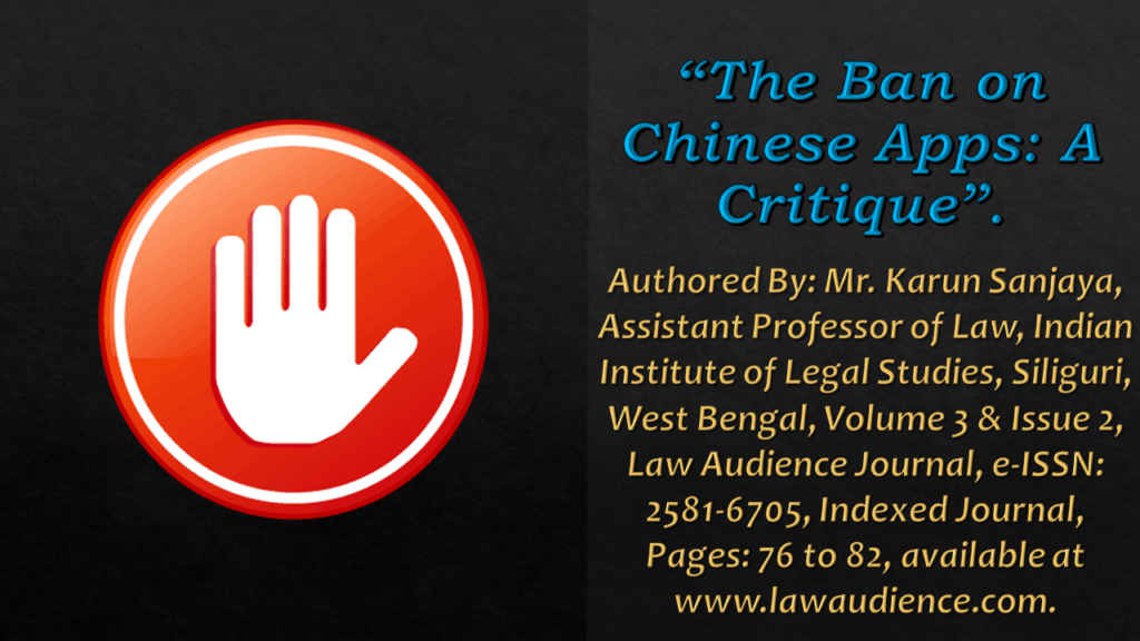 » Volume 3 & Issue 2 » The Ban on Chinese Apps: A Critique
