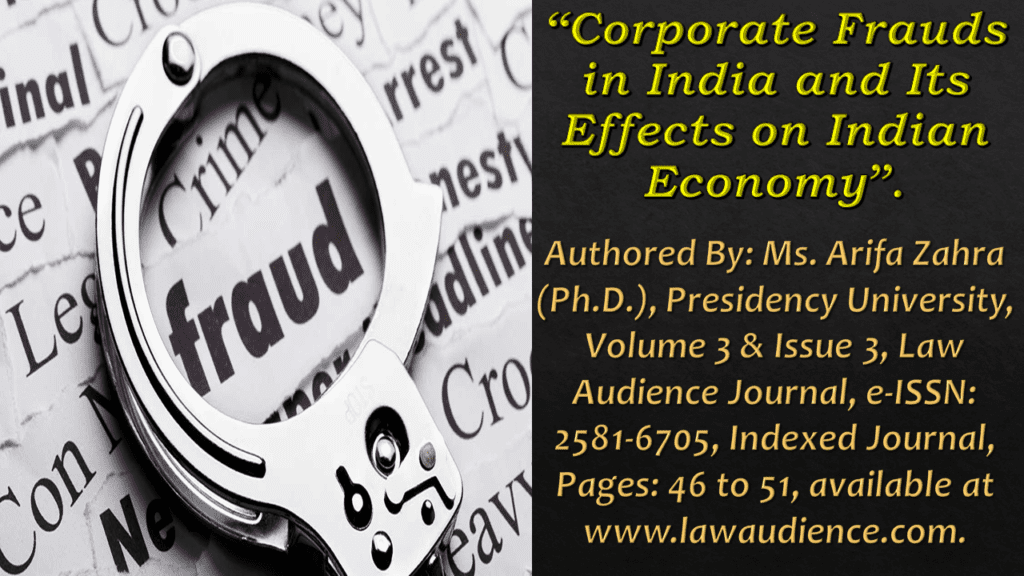 Corporate Frauds in India and Its Effects on Indian Economy