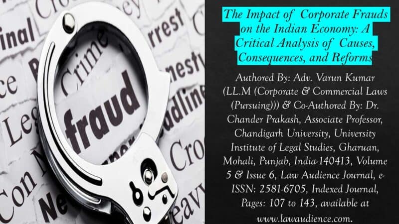 The Impact of Corporate Frauds on the Indian Economy: A Critical ...