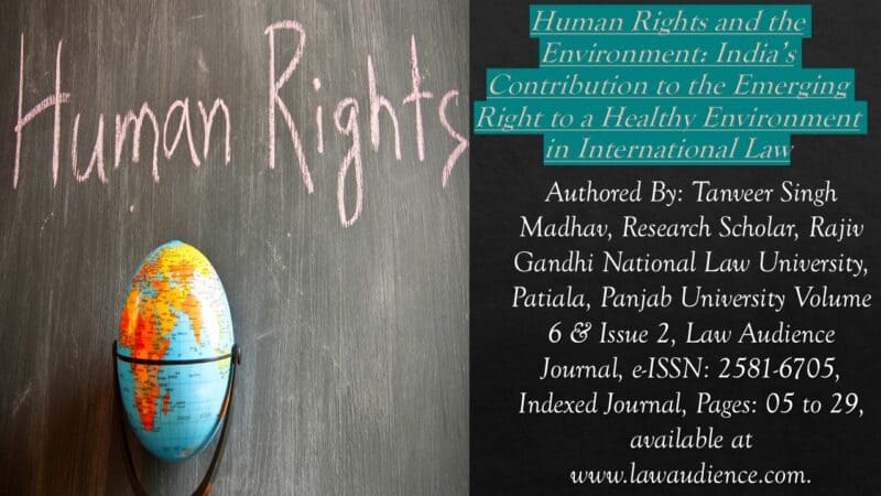 Human Rights and the Environment: India’s Contribution to the Emerging ...